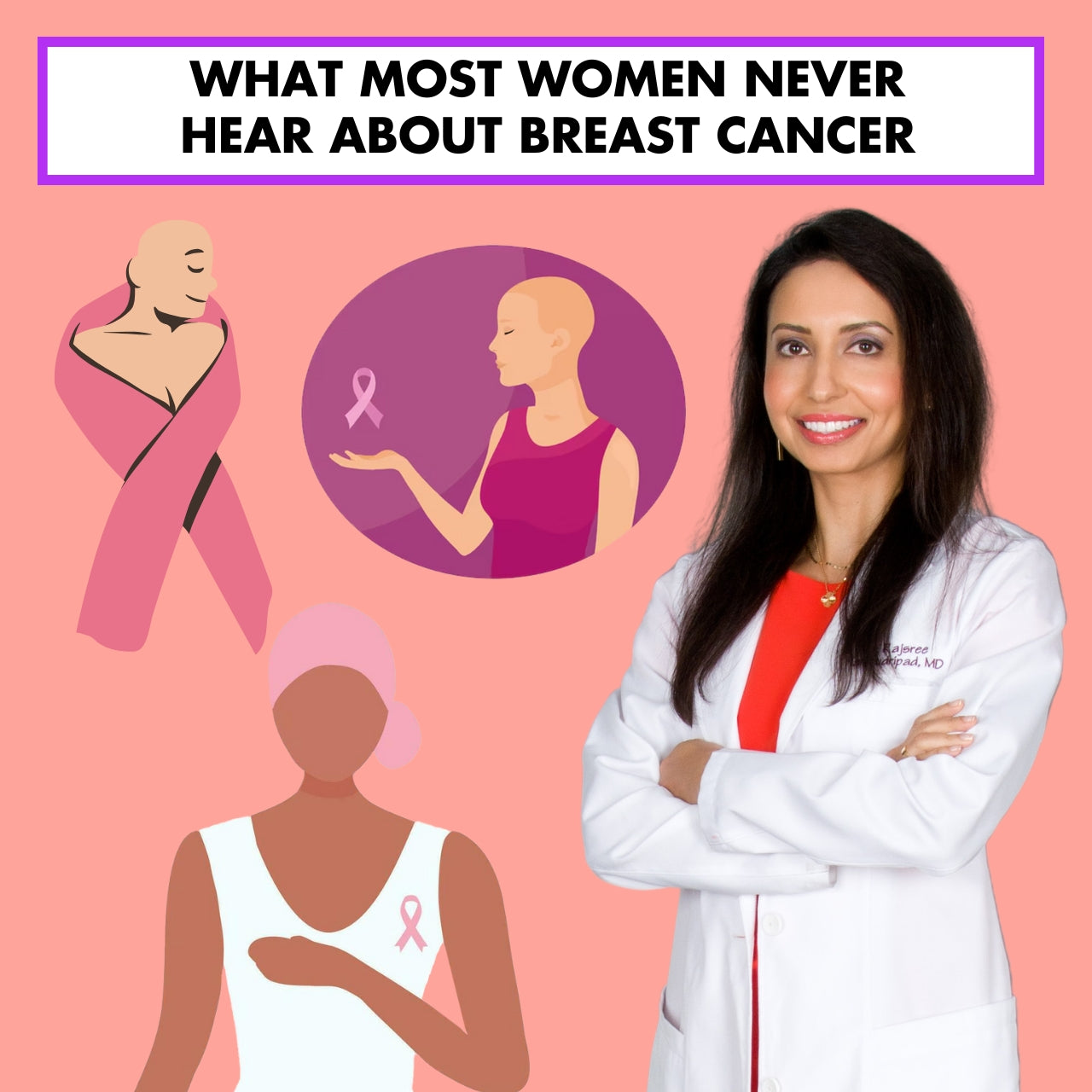 Beyond Mammograms: A New Era of Breast Health – Supplements by Dr. Rajsree